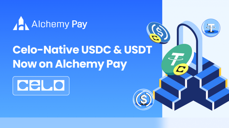 Alchemy Pay Extends Support to Celo-Native USDC and USDT for Easy On-Ramp | Alchemy Pay